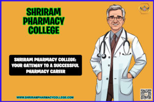 ShriRam Pharmacy College - Shriram Pharmacy College - Nurturing The ...